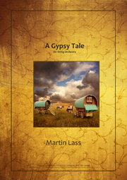Gypsy Tale, A By Martin Lass – Australian Composers