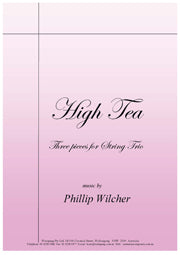 High Tea By Phillip Wilcher – Australian Composers